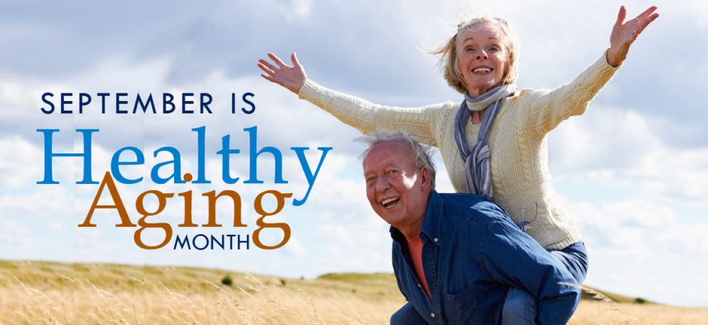 September is Healthy Aging Month - Discovery Eye Foundation